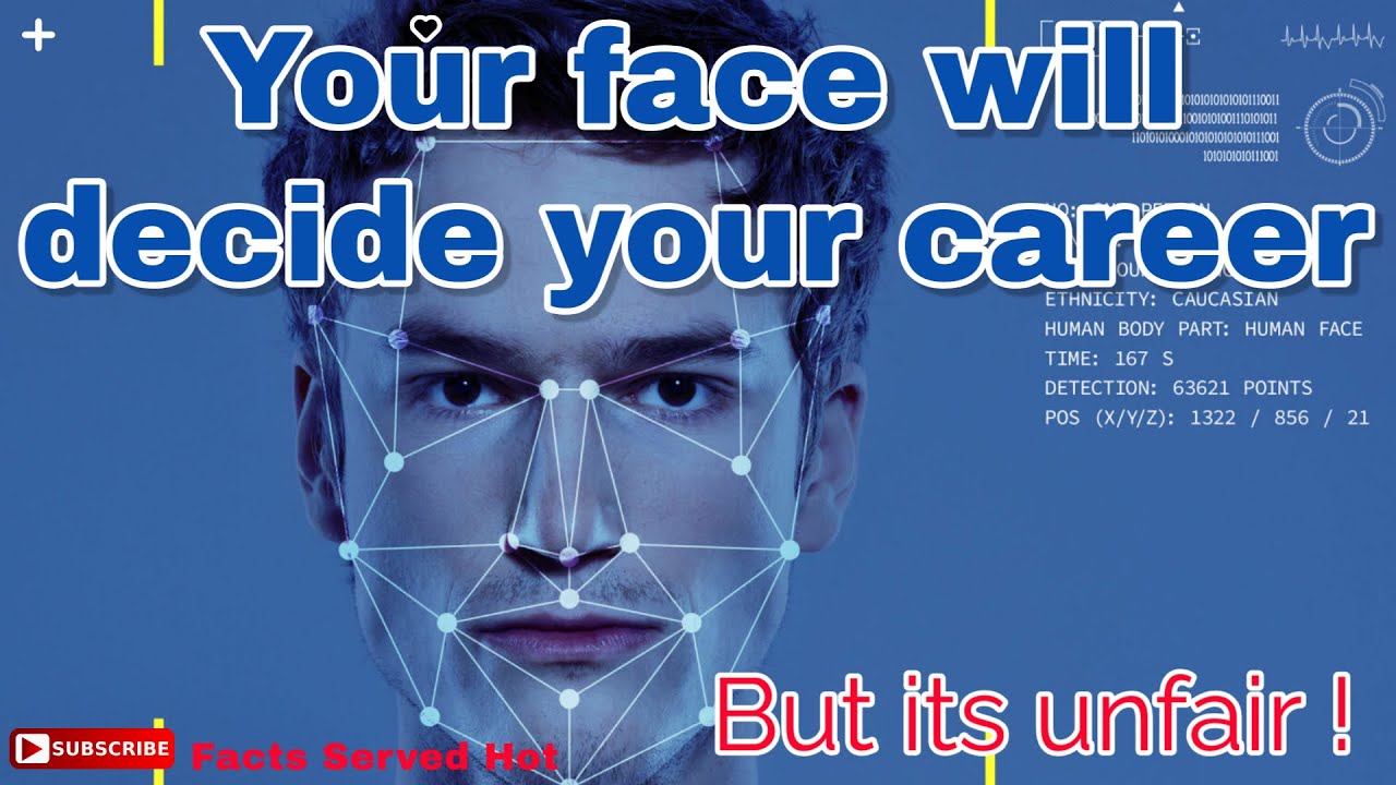 Breakthrough alert : Your face can make or break your job prospects. AI ...
