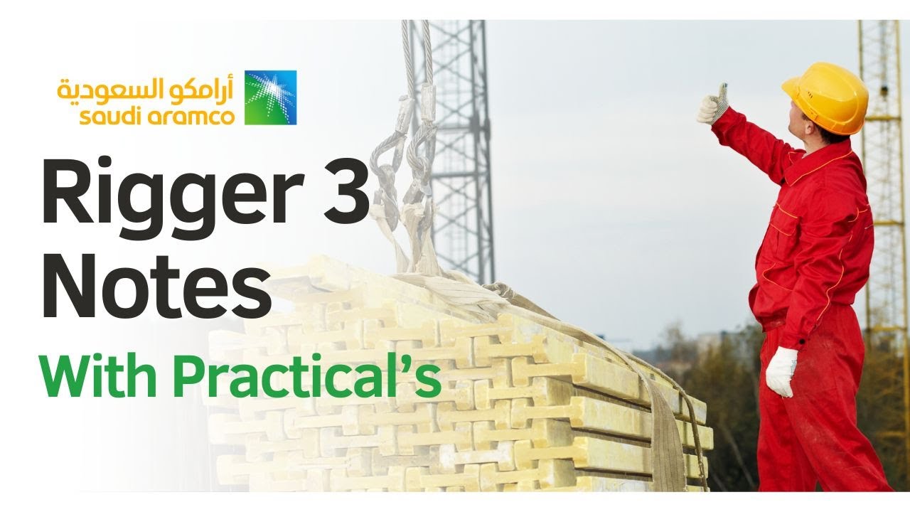 Saudi Aramco Rigger Level 3 Notes with Practical - Aramco Rigger 3 ...