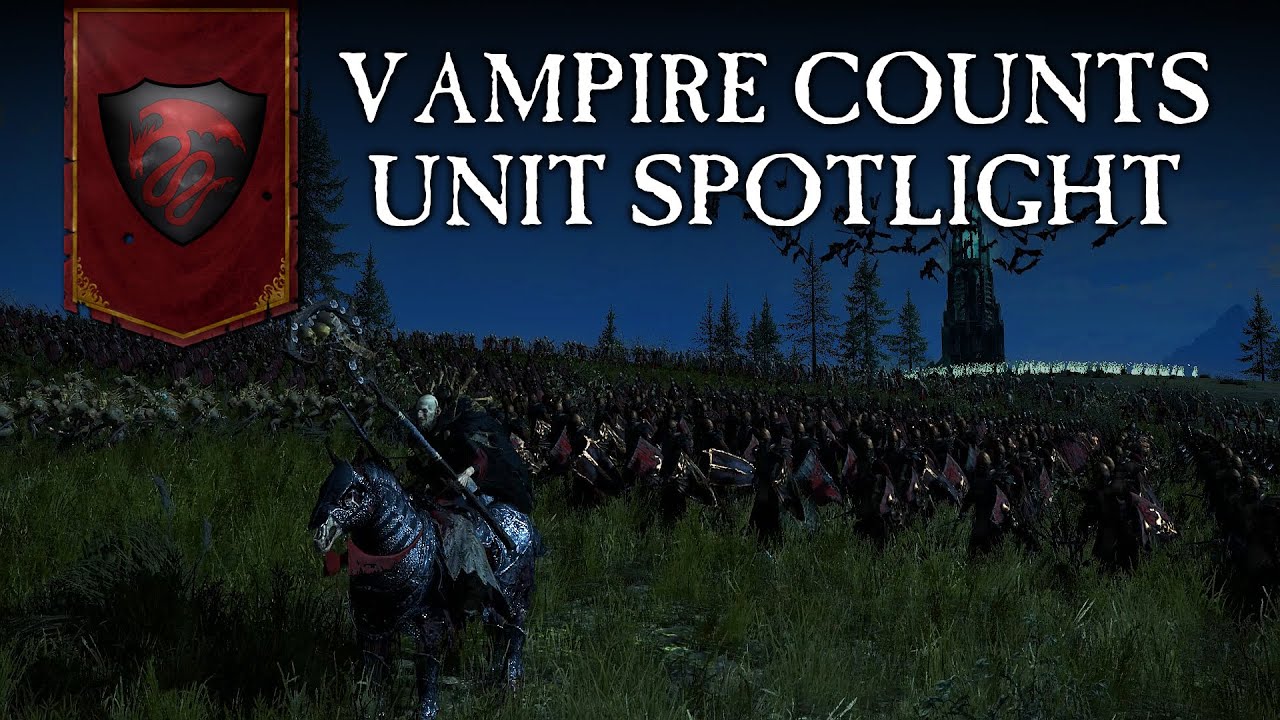 Total War: WARHAMMER - Unit Spotlight - Vampire Counts - YouTube