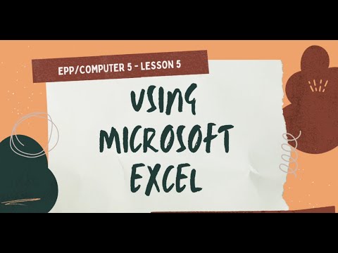 EPP 5—L5 USING MICROSOFT EXCEL - YouTube