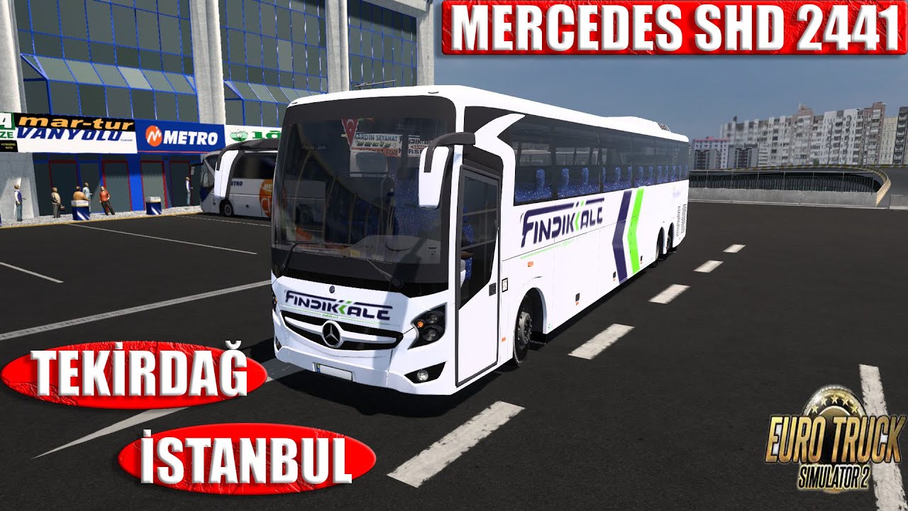 ETS2)OYUNCUYUSBİS TURKIYE HARITASI )MERCEDES BENZ SHD 2441)V1.53) İLE ...