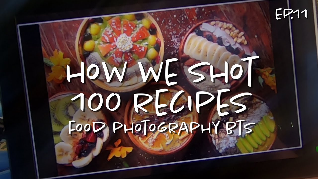 How We Shot 100 Recipes - Food Photography BTS | the Creative Life ...