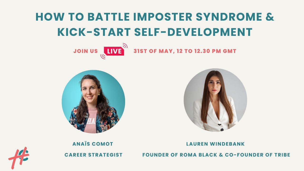 How to battle imposter syndrome & kick-start self-development - YouTube
