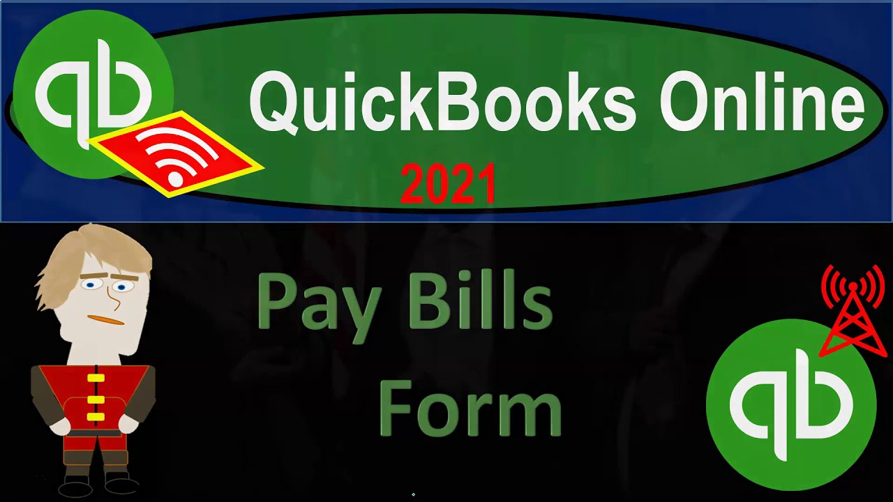 QuickBooks Online 2021 Pay Bills Form 1 22 YouTube QuickBooks Online 2021 Pay Bills Form 1 22 YouTube