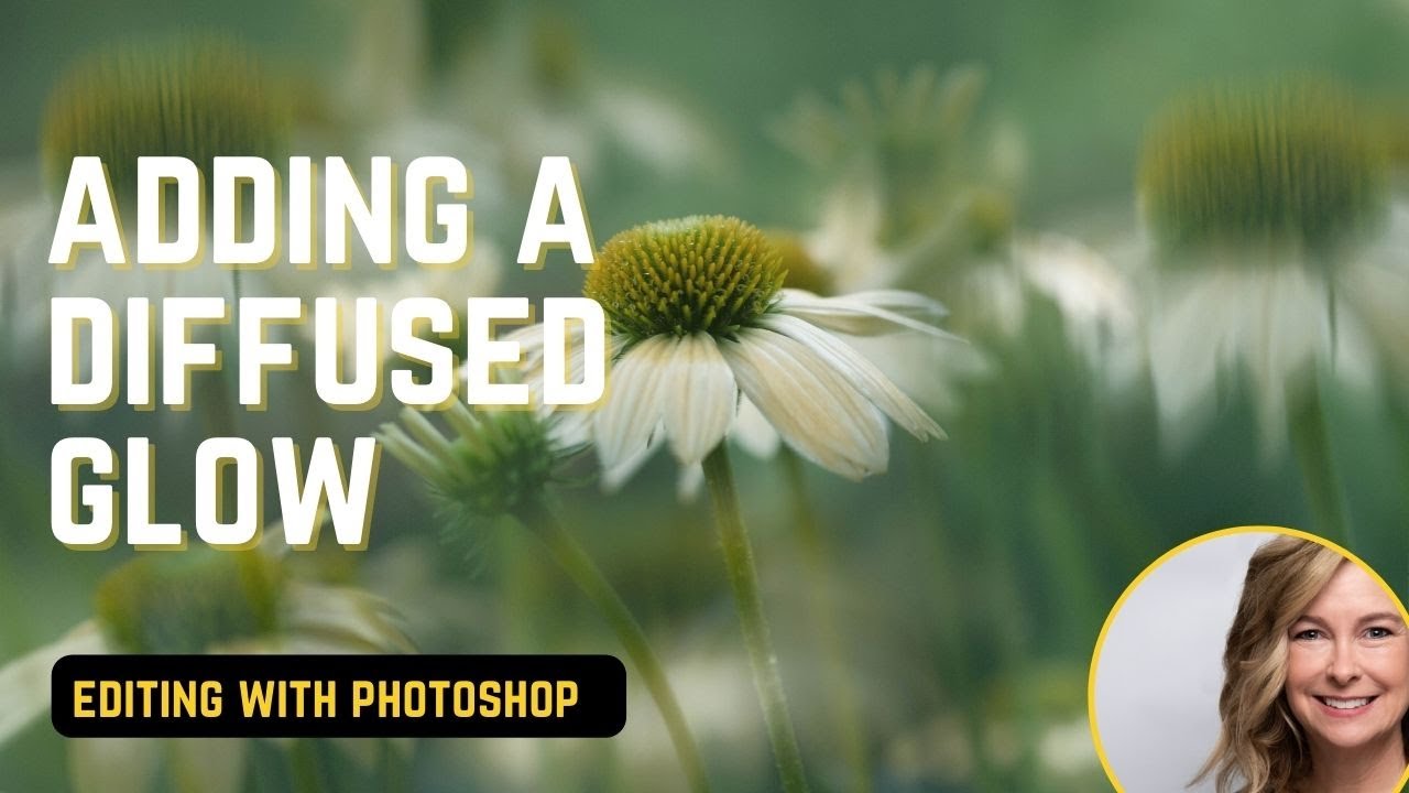 How to add a diffused glow look to your garden images | Editing with ...
