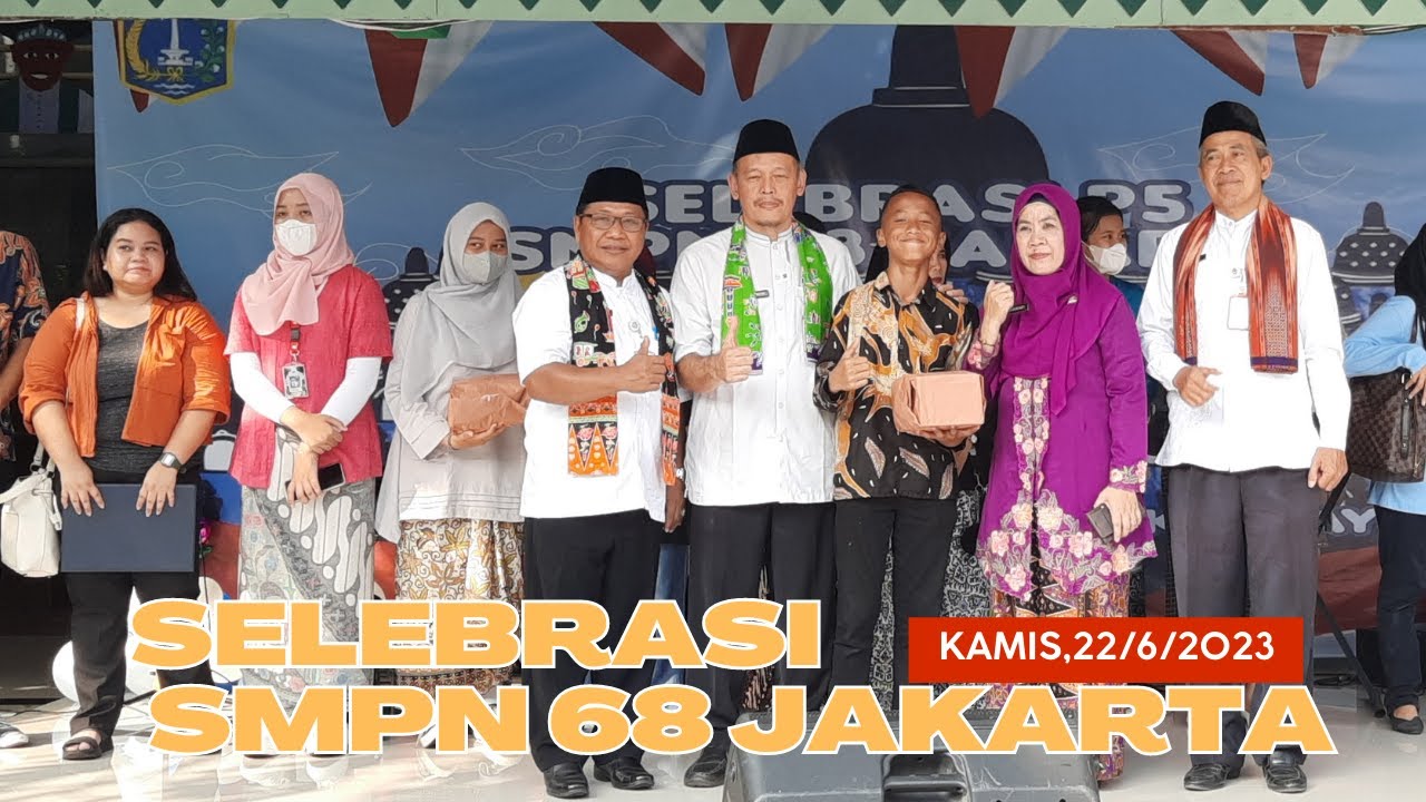 SELEBRASI SMP NEGRI 68 JAKARTA - YouTube