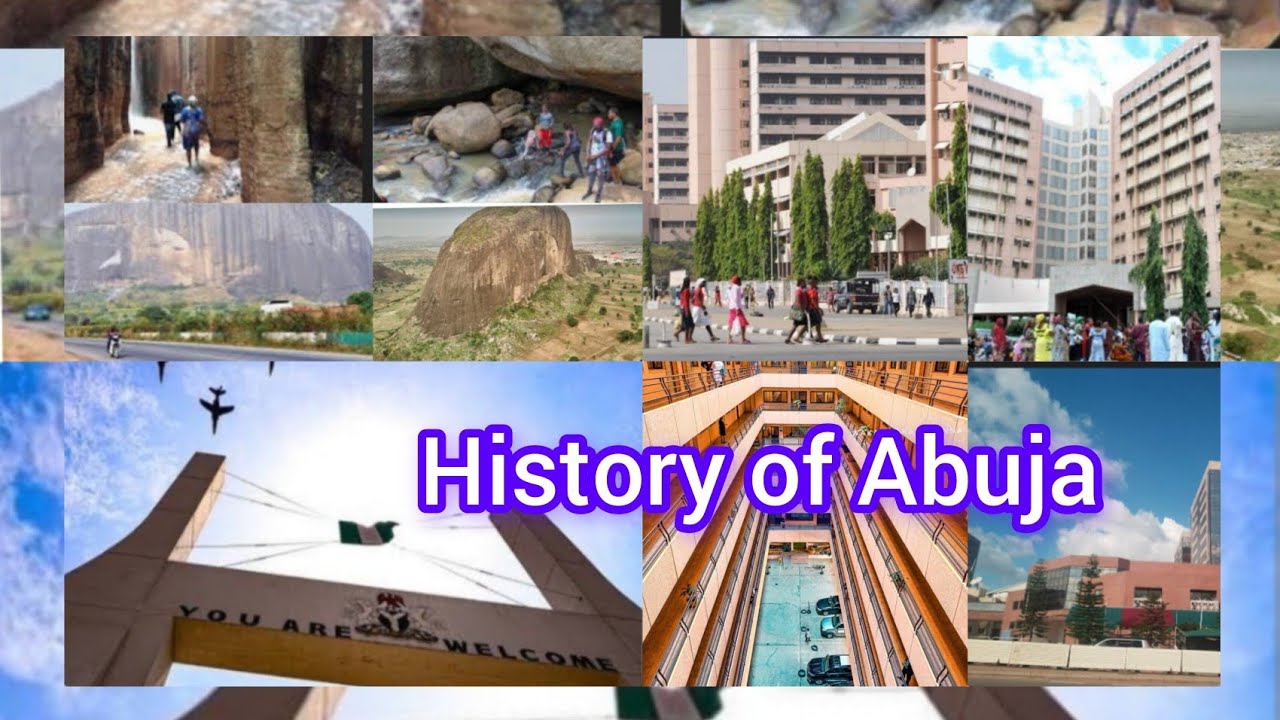 Fascinating History of Abuja 🇳🇬//Shocking Hidden Secrets 😱 - YouTube
