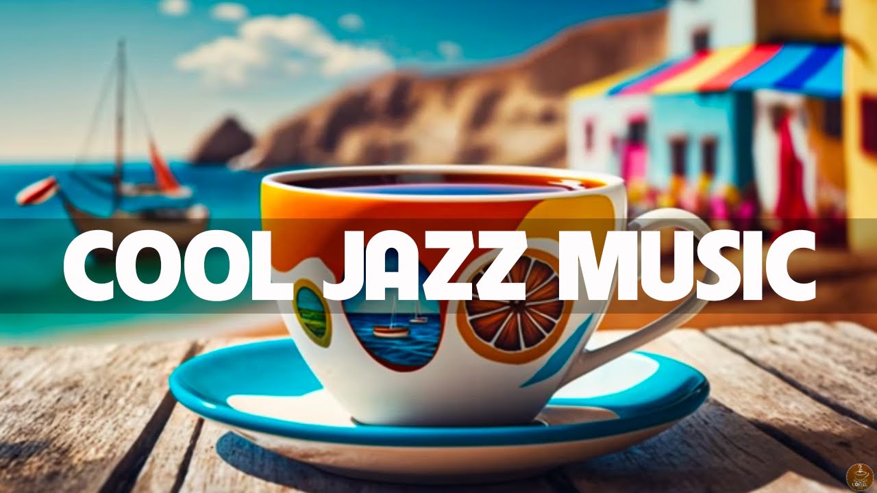Cool Jazz Music - May Coffee With Sweet Piano Jazz Music and Happy ...