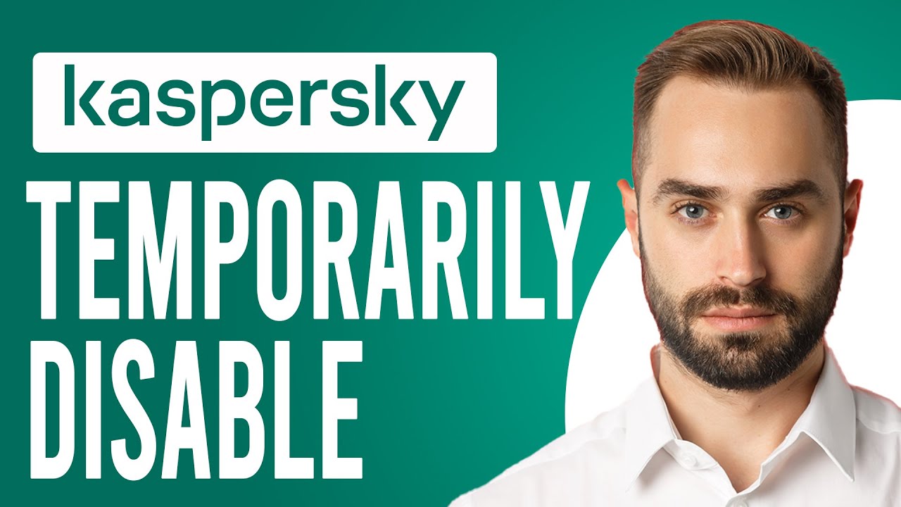How to Temporarily Disable Kaspersky (Disable Kaspersky Antivirus ...