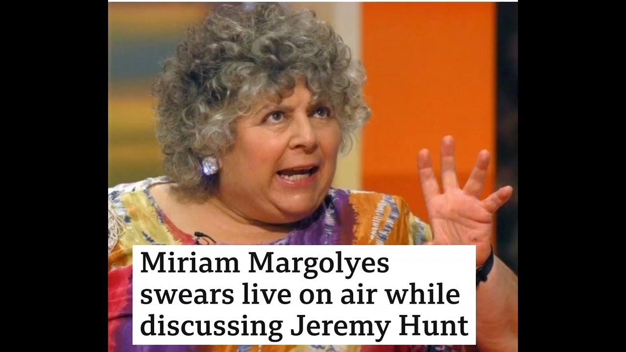Miriam Margolyes swears live on air while discussing Jeremy Hunt - YouTube