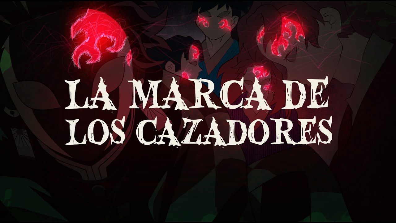 Todo sobre: La marca de los cazadores de demonios (Historia, influencia ...