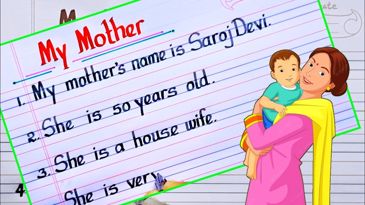 my mother | 10 lines on my mother | mothers essay in English | my ...