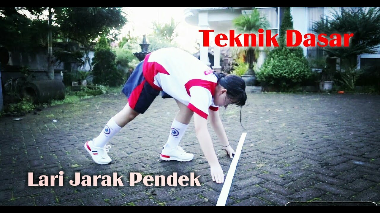 Teknik Dasar Lari Jarak Pendek/Sprint - YouTube