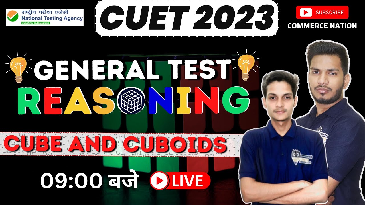 LEC - 01 : CUBE AND CUBOIDS || Reasoning (General Test) || CUET 2023 ...