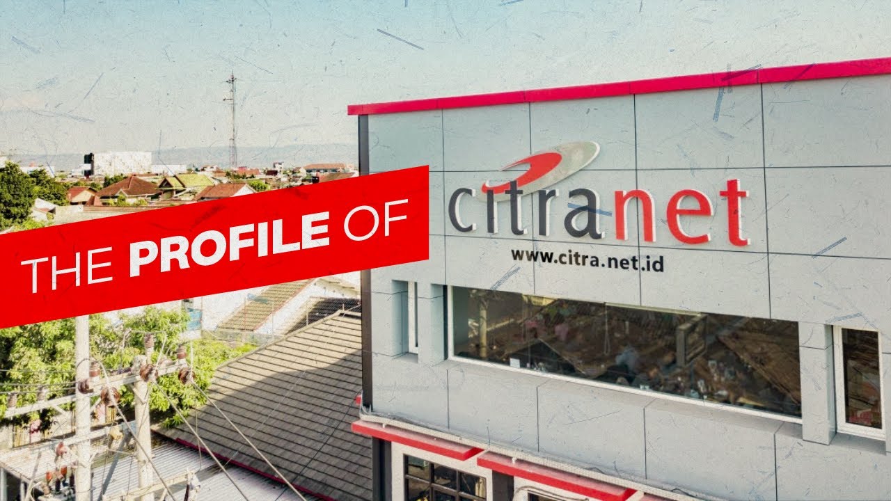 PROFILING CITRANET - YouTube