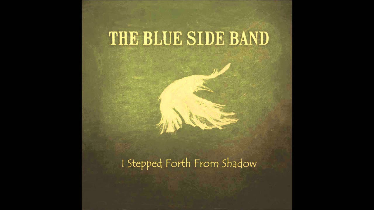 The Blue Side Band - I Heard Those Old Bells - YouTube