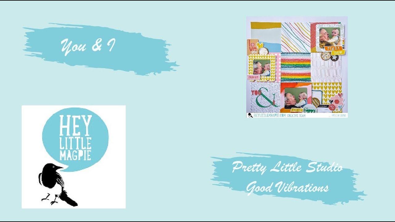 DT Helen Ding - Pretty Little Studio Good Vibrations - YouTube