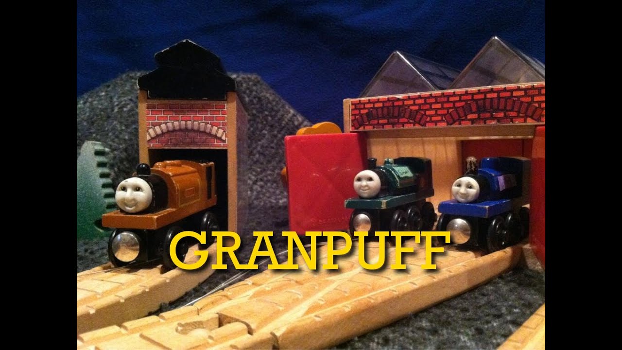 The Wooden Railway Series: Granpuff - YouTube