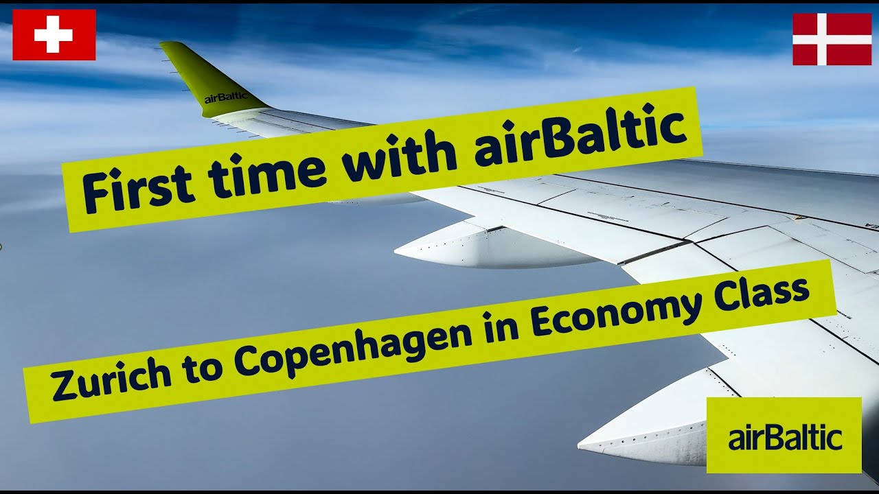 |TRIP REPORT| Flying a Swiss flight operated by airBaltic. First time ...