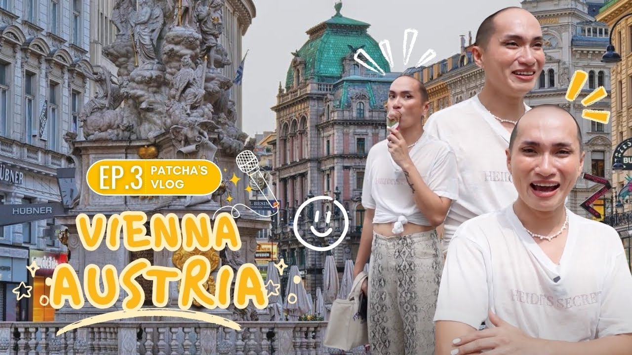 Patcha - Vlog EP.3 - ตอน ร้องเพลงที่ Vienna Austria - YouTube