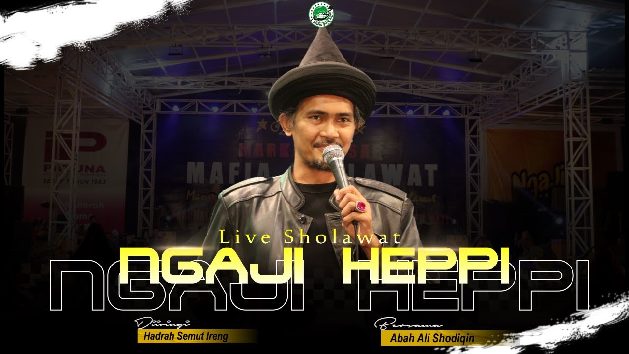 🔴[ LIVE ] SHOLAWAT NGAJI HAPPY BERSAMA ABAH ALI MAFIA SHOLAWAT DAN ...