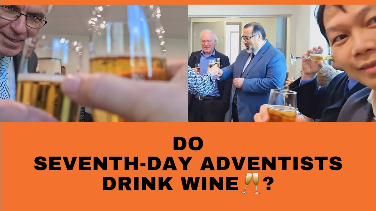 Do SEVENTH-DAY ADVENTISTS DRINK ALCOHOL? LOOK WHAT THEY'VE BEEN ...