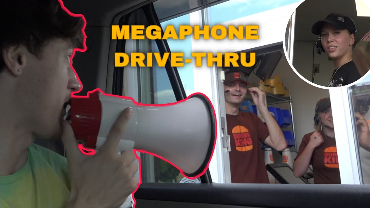 MEGAPHONE IN THE DRIVE-THRU PRANK - YouTube