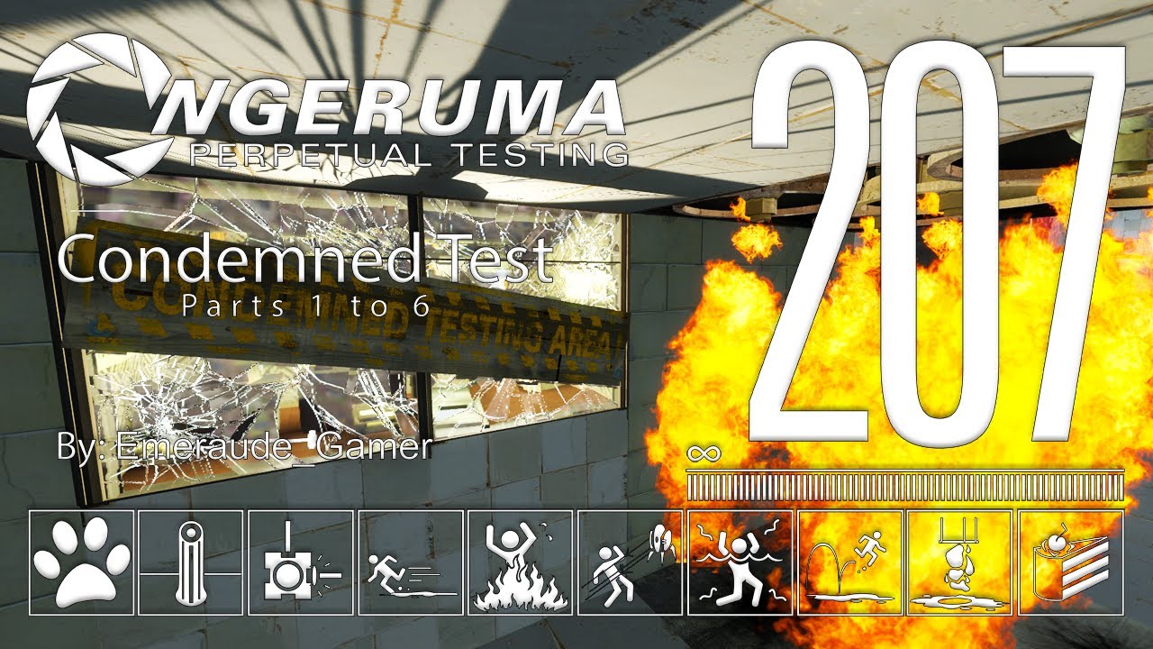"Condemned Test" | Perpetual Testing #207 | Portal 2 Community Maps ...