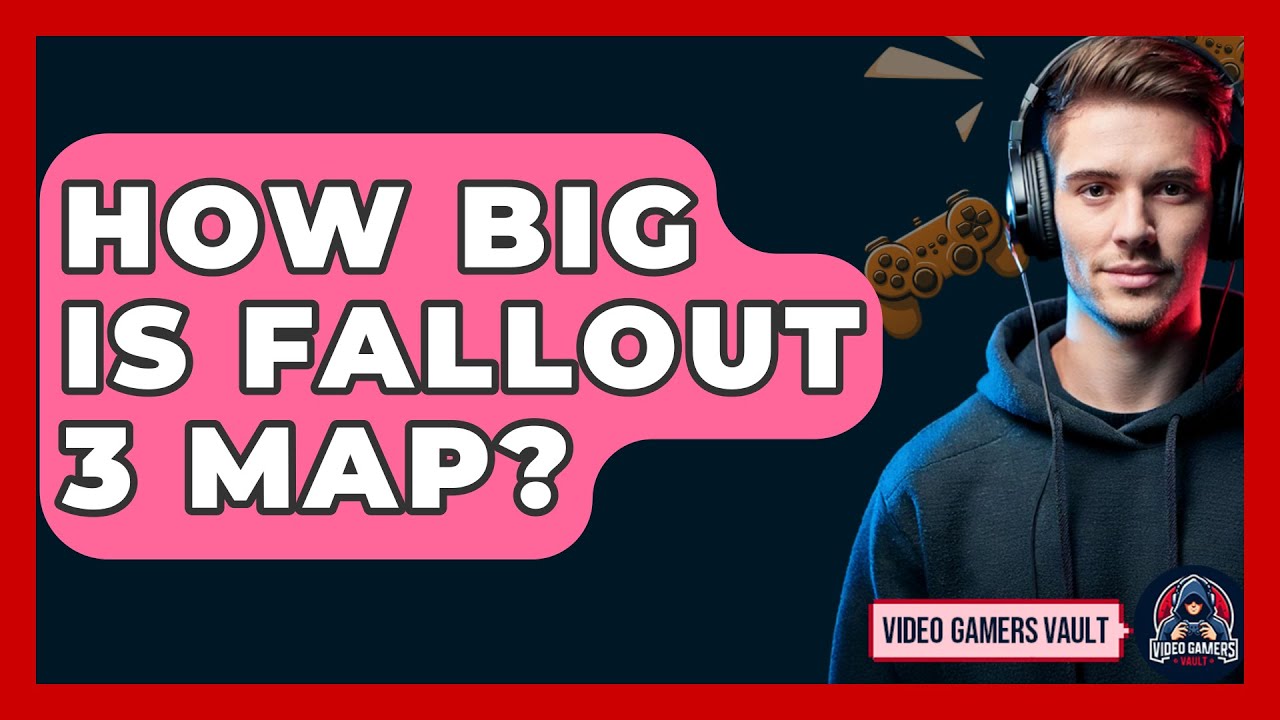 How Big Is Fallout 3 Map? - Video Gamers Vault - YouTube