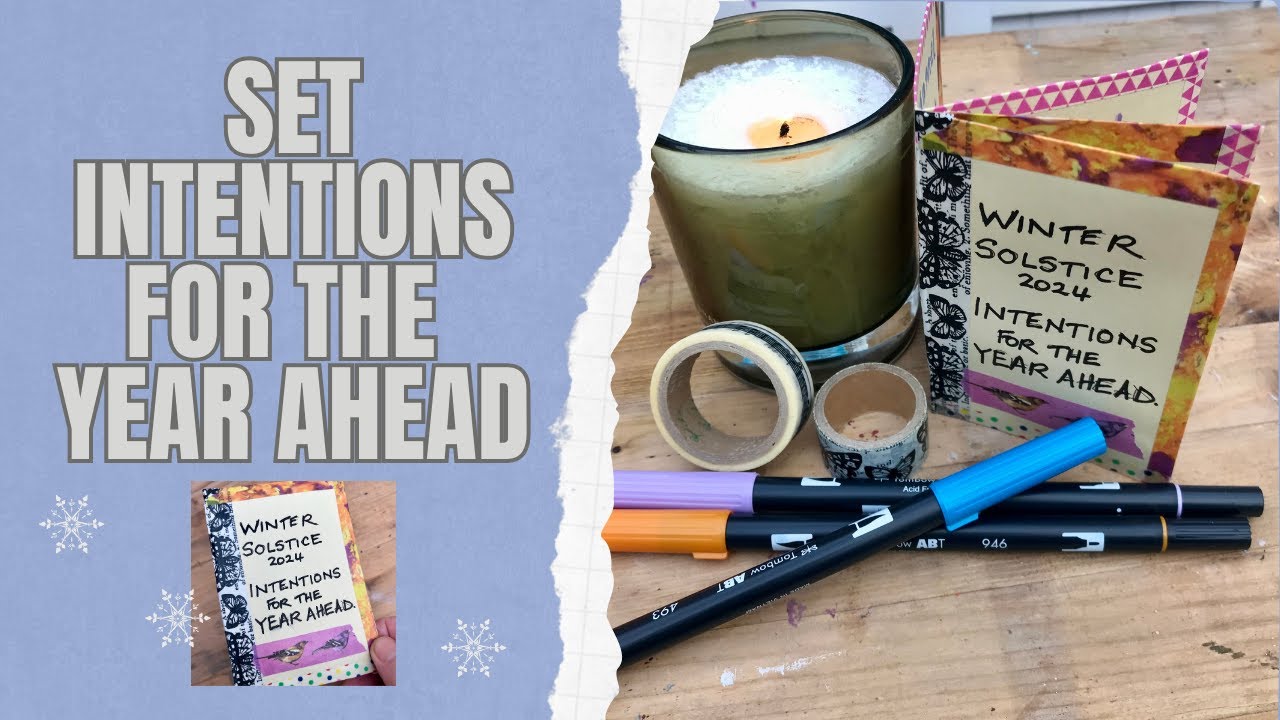 WINTER SOLSTICE : SETTING INTENTIONS FOR THE YEAR AHEAD #journaling ...