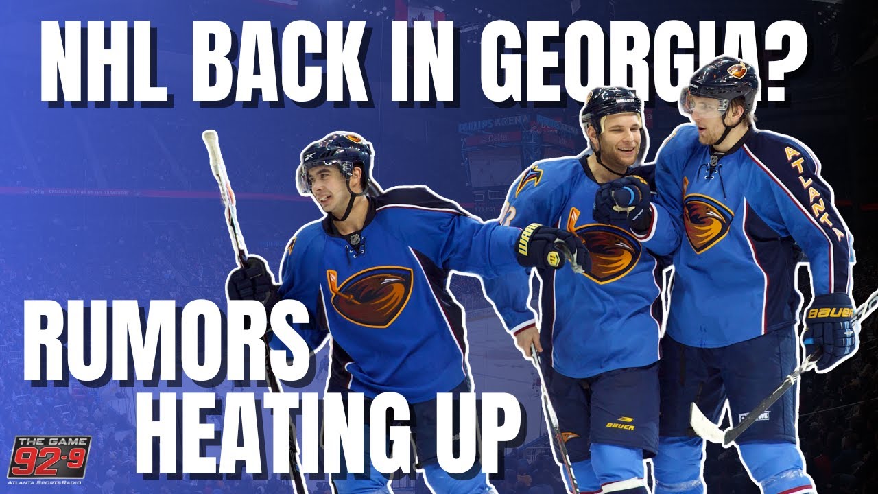 Could This New Development Lead To The NHL Back In Atlanta? - YouTube
