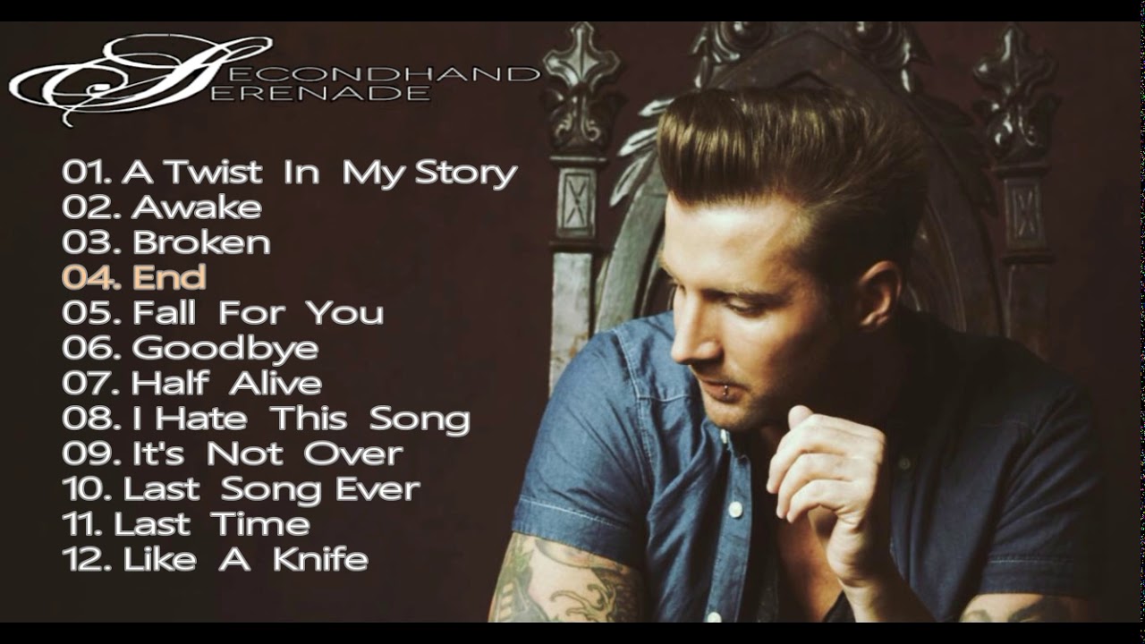 SecondHand Serenade | SecondHand Serenade Playlist | SecondHand ...