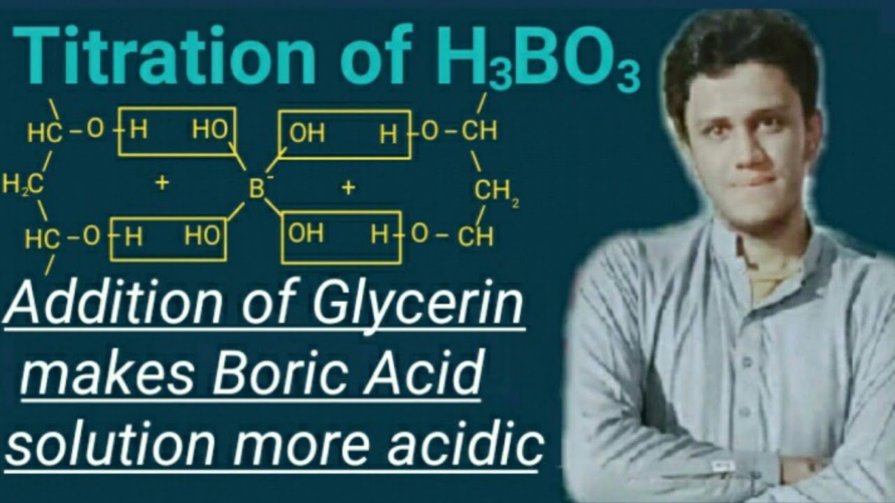 Titration of Boric Acid - Addition of Glycerin to Boric Acid Solution ...