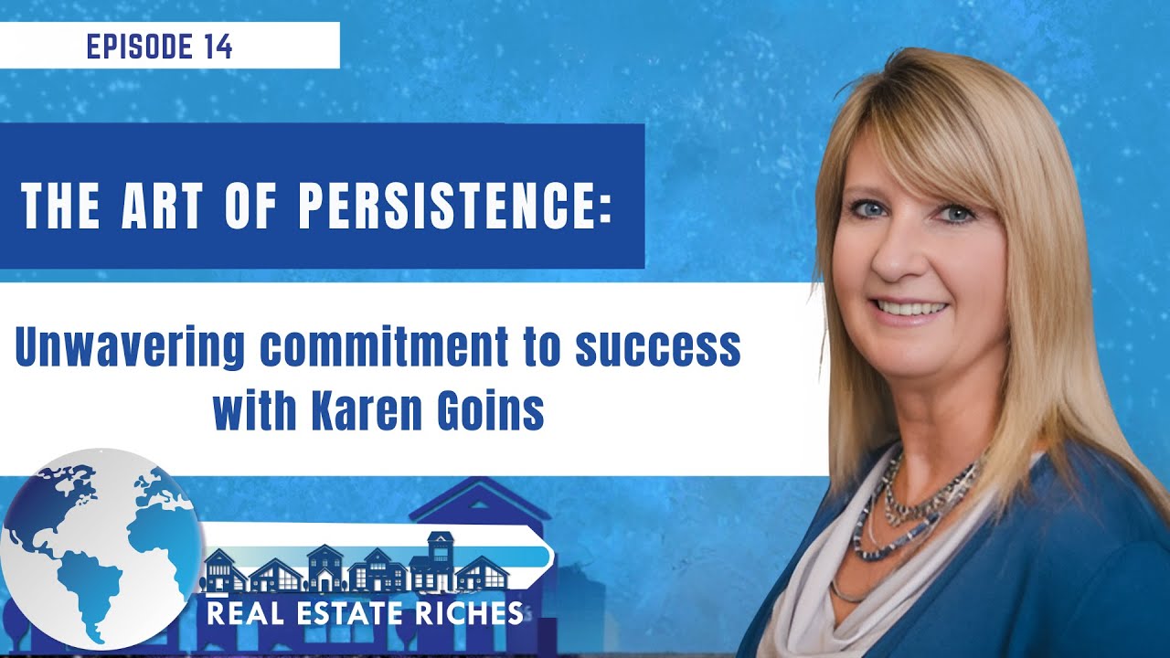 The art of Persistence: Unwavering commitment to success with Karen ...