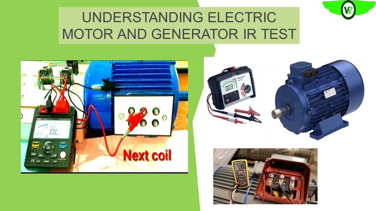 UNDERSTANDING INSULATION RESISTANCE TEST FOR ELECTRIC MOTORS AND ...