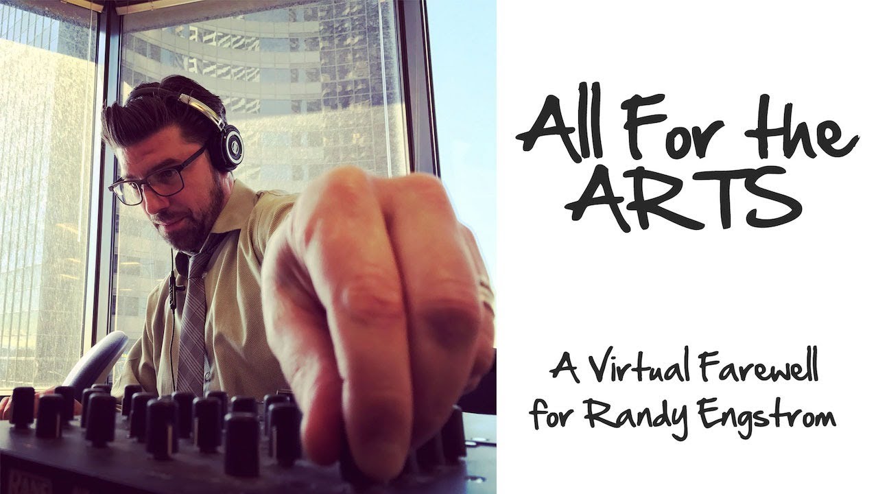 All for the ARTS: A Virtual Farewell for Randy Engstrom - YouTube