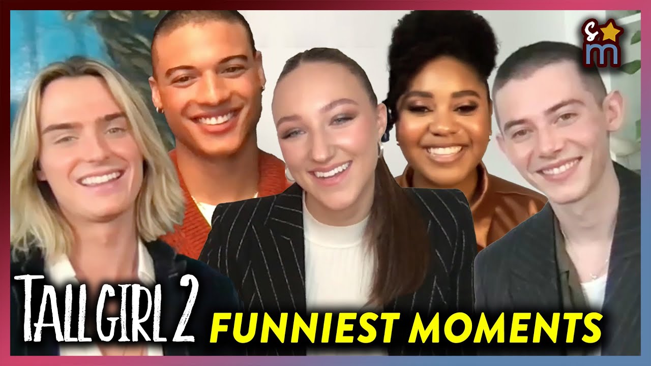 TALL GIRL 2 Cast Reveals Funniest Moments & Acting Fears | Interview ...