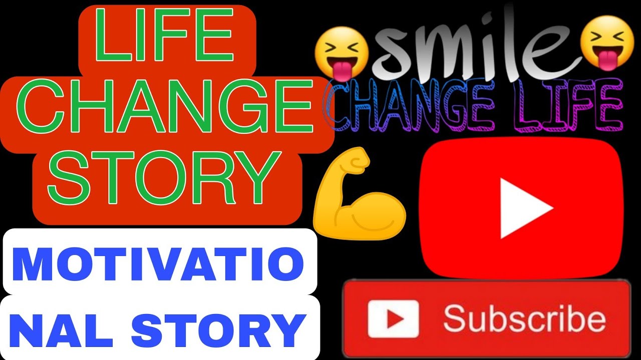 Motivational Story Life Change Story 1 Baar Pura Sune Please - YouTube
