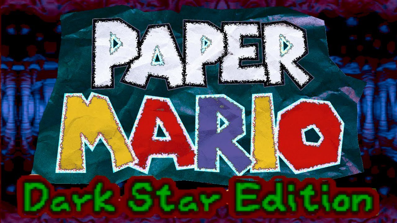 Paper Mario Dark Star Edition (Part 2) - YouTube