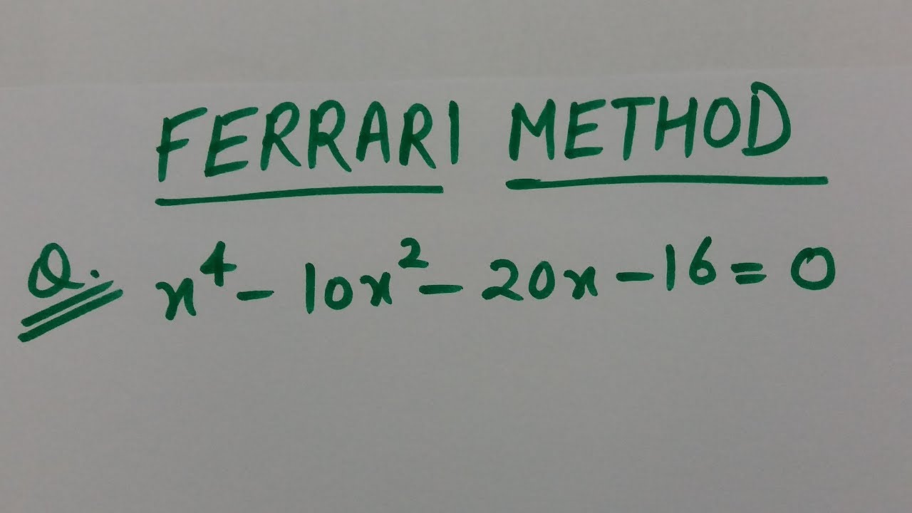 Ferrari Method Q.4- Mathematics (HINDI) - YouTube
