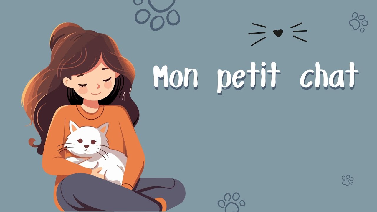 Mon petit chat une simple chanson pour enfants French song for ...