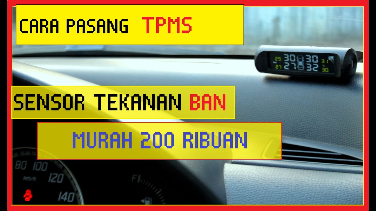 Sensor Tekanan Ban | Murah 200 ribuan | Cara Pemasangan | TPMS - YouTube