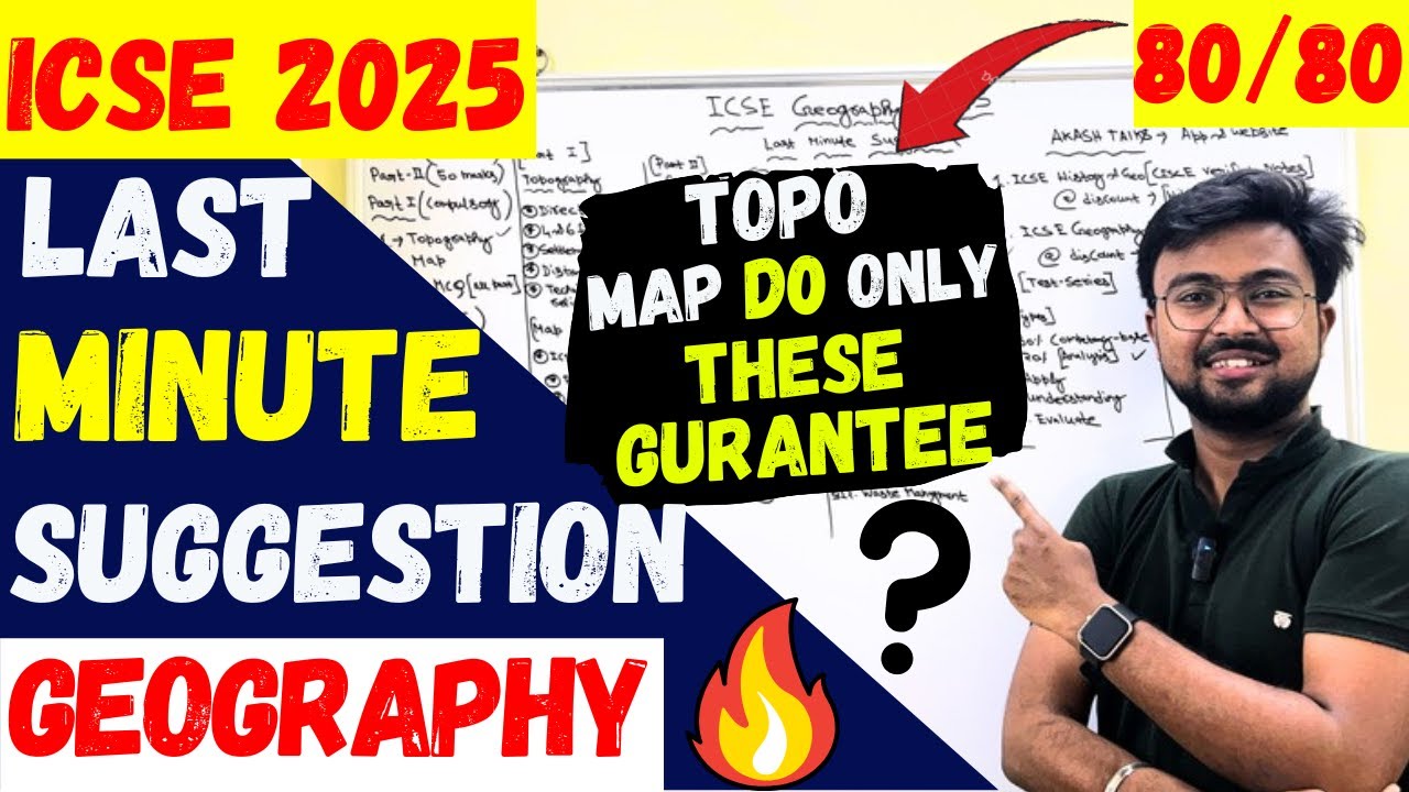 ICSE 2025: Last Minute suggestion Geography🔥Which Chapters are most ...