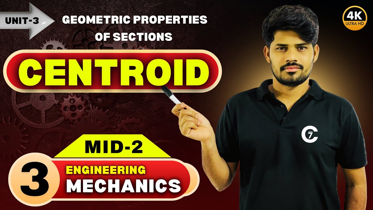 Centroid of Plane Figures | Geometric Properties of Sections | EM | Day ...