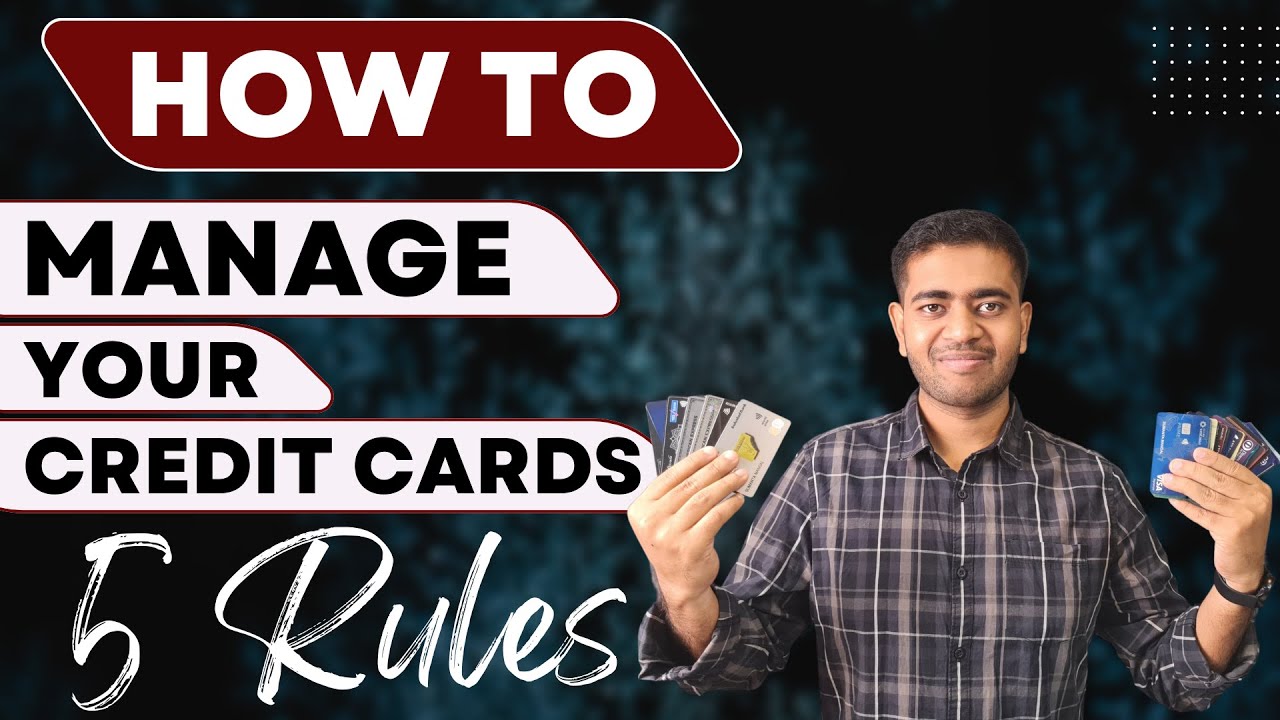 How To Manage Your Credit Cards Easily | How I Manage My 40 Credit ...