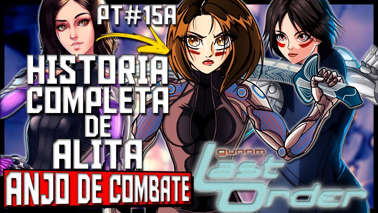 ALITA ANJO DE COMBATE - LAST ORDER cap 15A HISTÓRIA COMPLETA DO MANGÁ ...