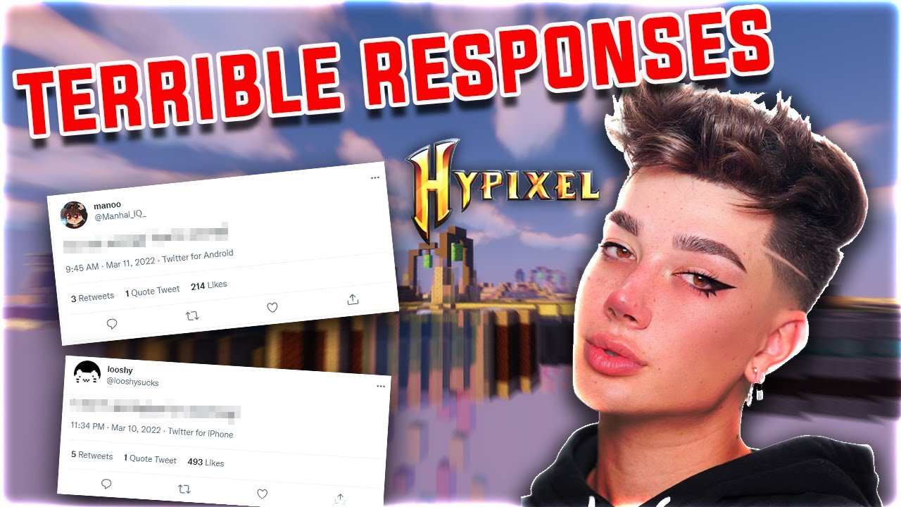 These Hypixel Youtuber’s TERRIBLE Responses to James Charles (Hypixel ...