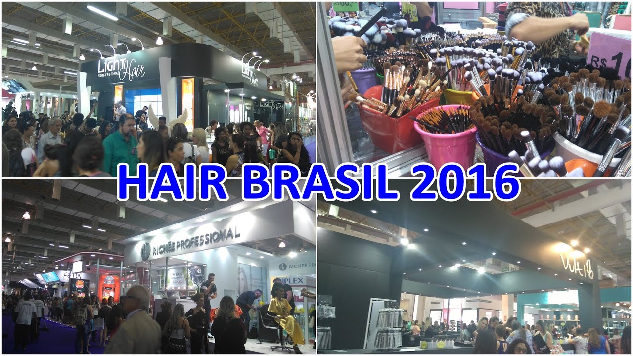 HAIR BRASIL 2016 | Feira Internacional de Beleza - Por Sil Soares - YouTube