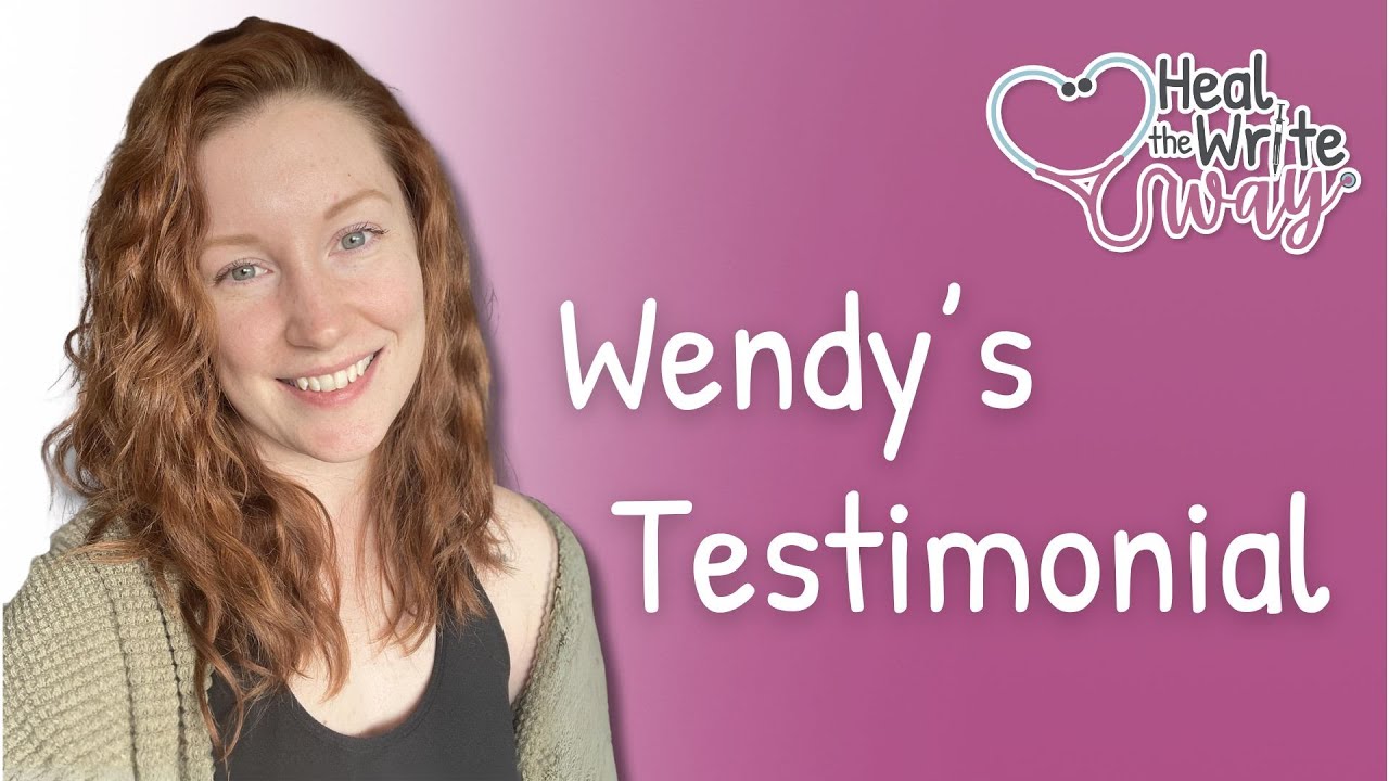 Wendy's Testimonial: Heal the Write Way - YouTube