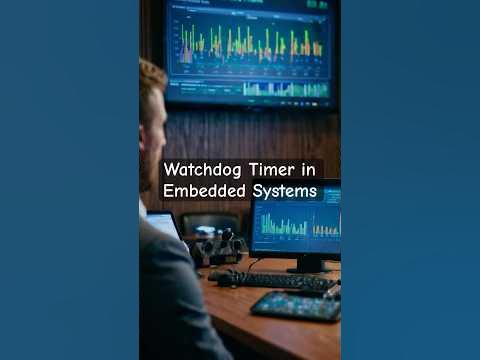 Watchdog Timer in Embedded Systems #watchdogs #watchdogslegion # ...